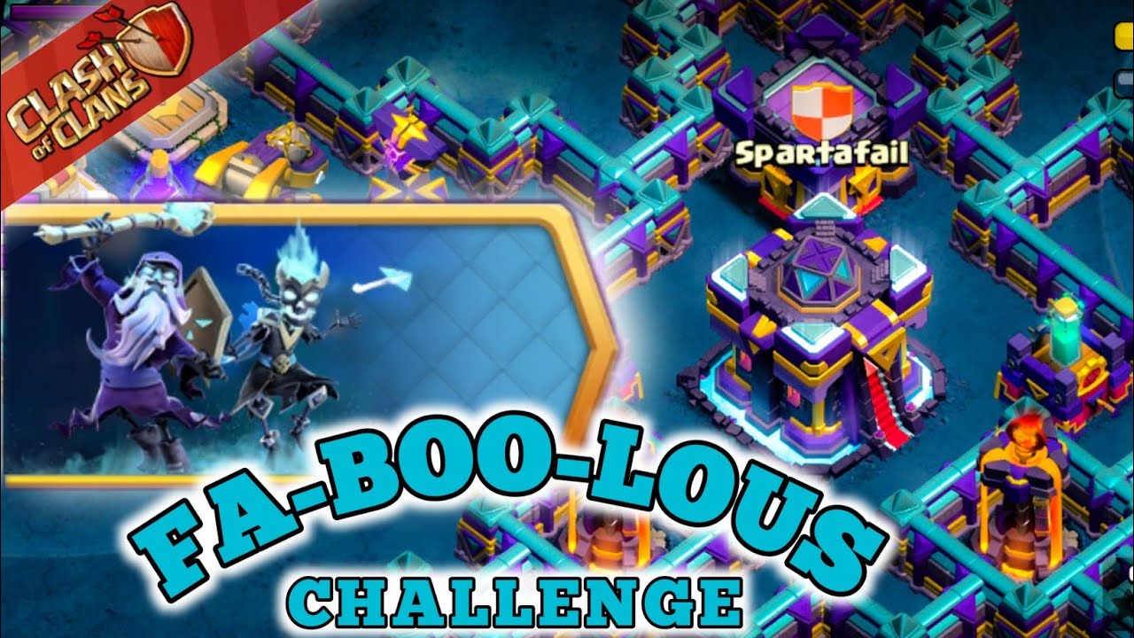 Easily 3 Star the absolutely FA-BOO-LOUS challenge (Clash Of Clans ...