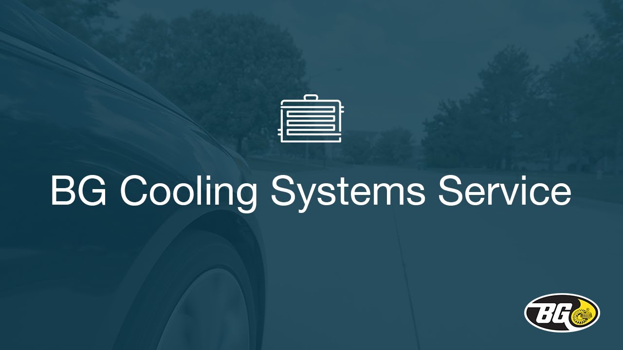 BG Cooling System Service - YouTube