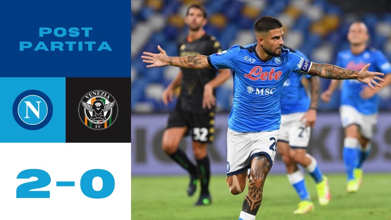 NAPOLI VENEZIA 2-0 | NAPOLI CORAGGIOSO, BATTE IL VENEZIA IN 10 - YouTube