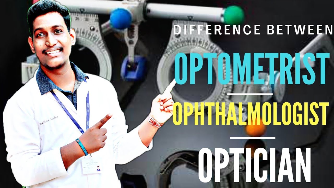 Difference Between Optometrist And Ophthalmologist optometrist Difference Between Optometrist And Ophthalmologist optometrist