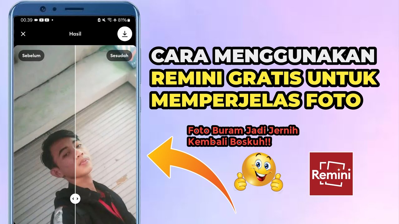 Cara Menggunakan Remini Gratis Terbaru Untuk Memperjelas Foto - YouTube
