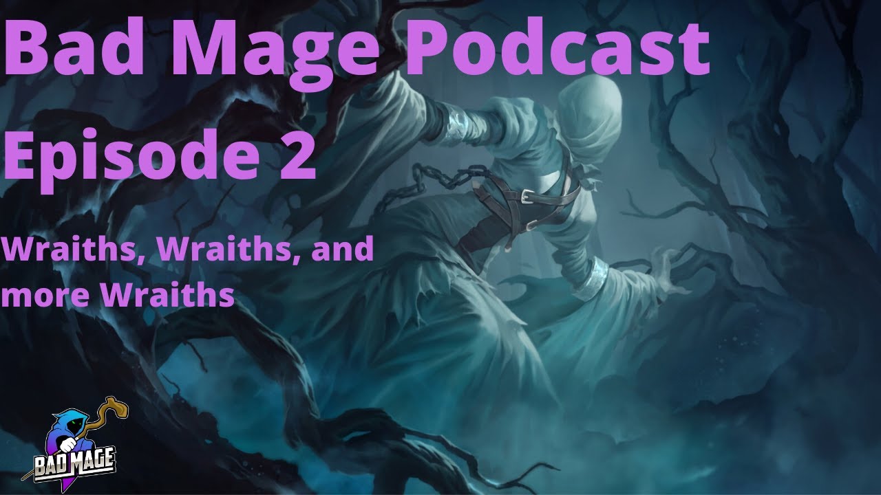 Bad Mage Podcast - EP2 - YouTube