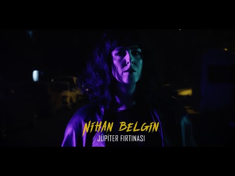 Nihan Belgin - Jüpiter Fırtınası (Official Music Video)