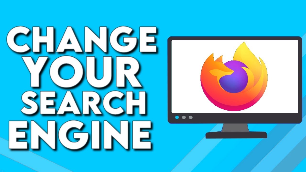 How To Change Your Search Engine on Mozilla Firefox Browser - YouTube