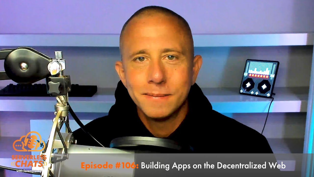 Episode #106: Building Apps on the Decentralized Web with Nader Dabit ...