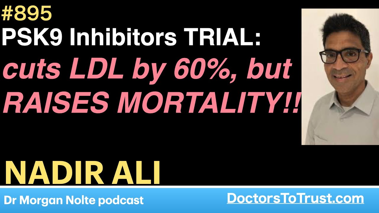 NADIR ALI F | PSK9 Inhibitors TRIAL: cuts LDL by 60%, but RAISES ...
