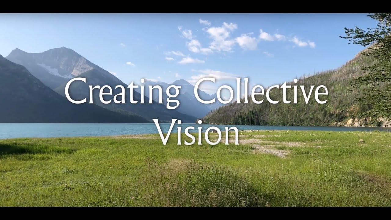 CBE 03 - Creating Collective Vision Tsuut’ina and CBE Story of Practice ...