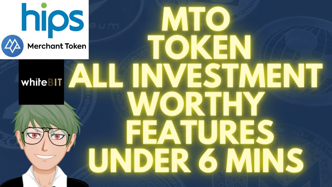 MERCHANT TOKEN MTO INVESTMENT WORTHY FEATURES UNDER 6 MINS - YouTube
