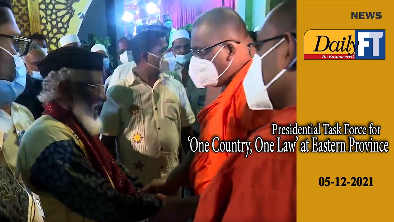 Presidential Task Force for ‘One Country, One Law’ in East - YouTube