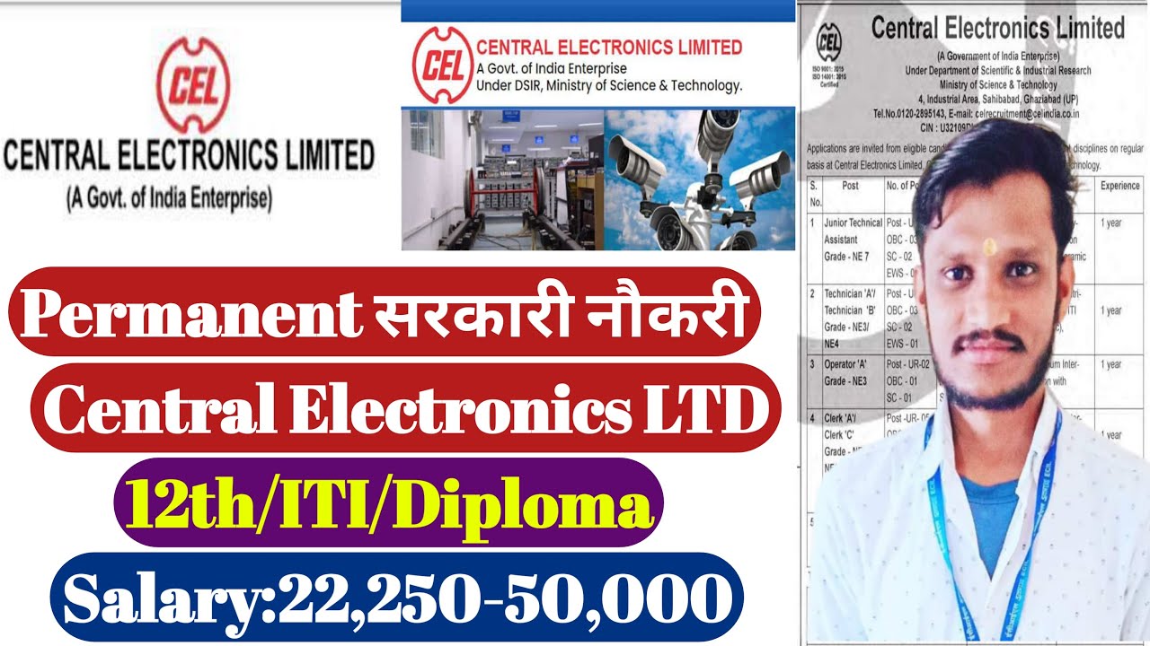 CEL Recuiremet 2024 | ITI/Diploma | Salary -22,500 | Central ...