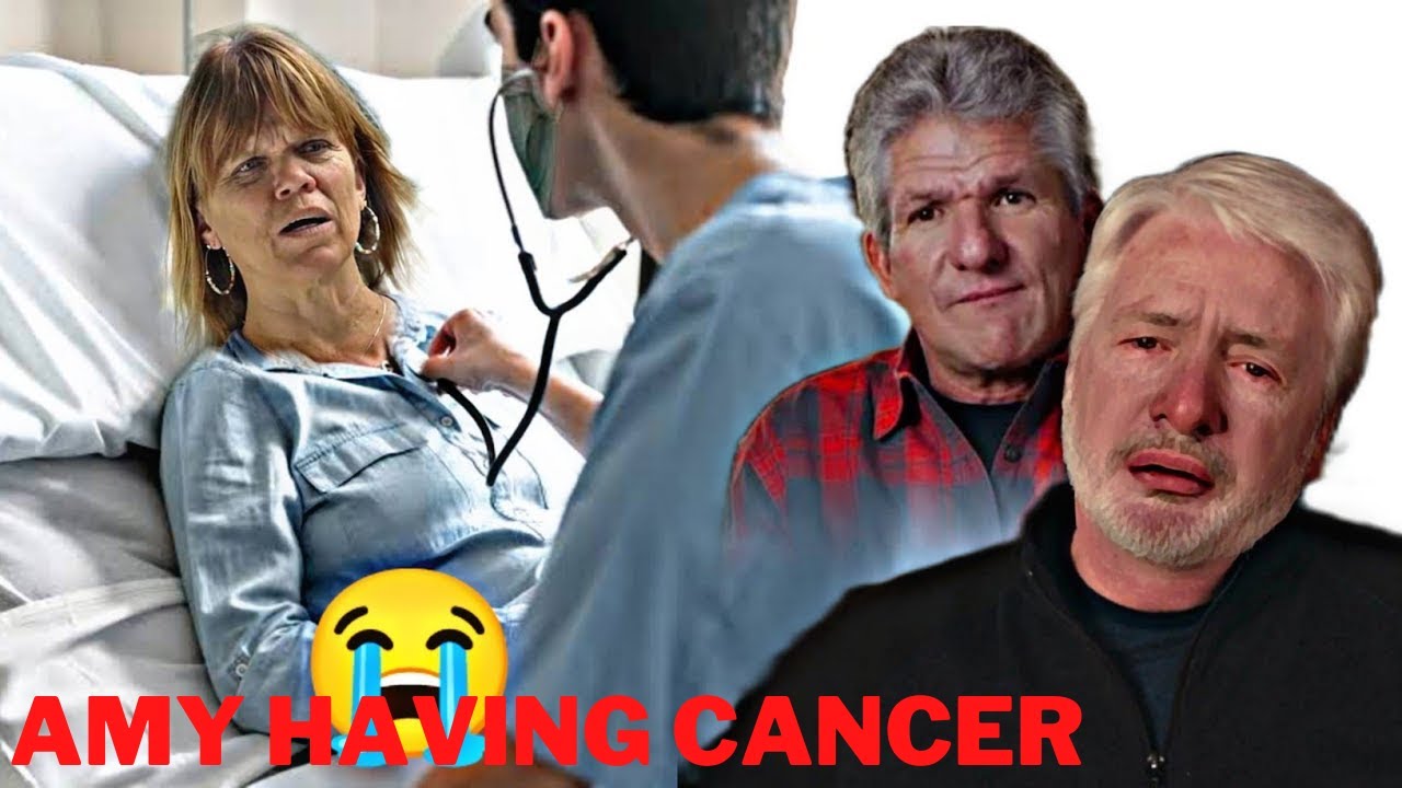 Amy Having Cancer !! Amy Roloff Sick - YouTube