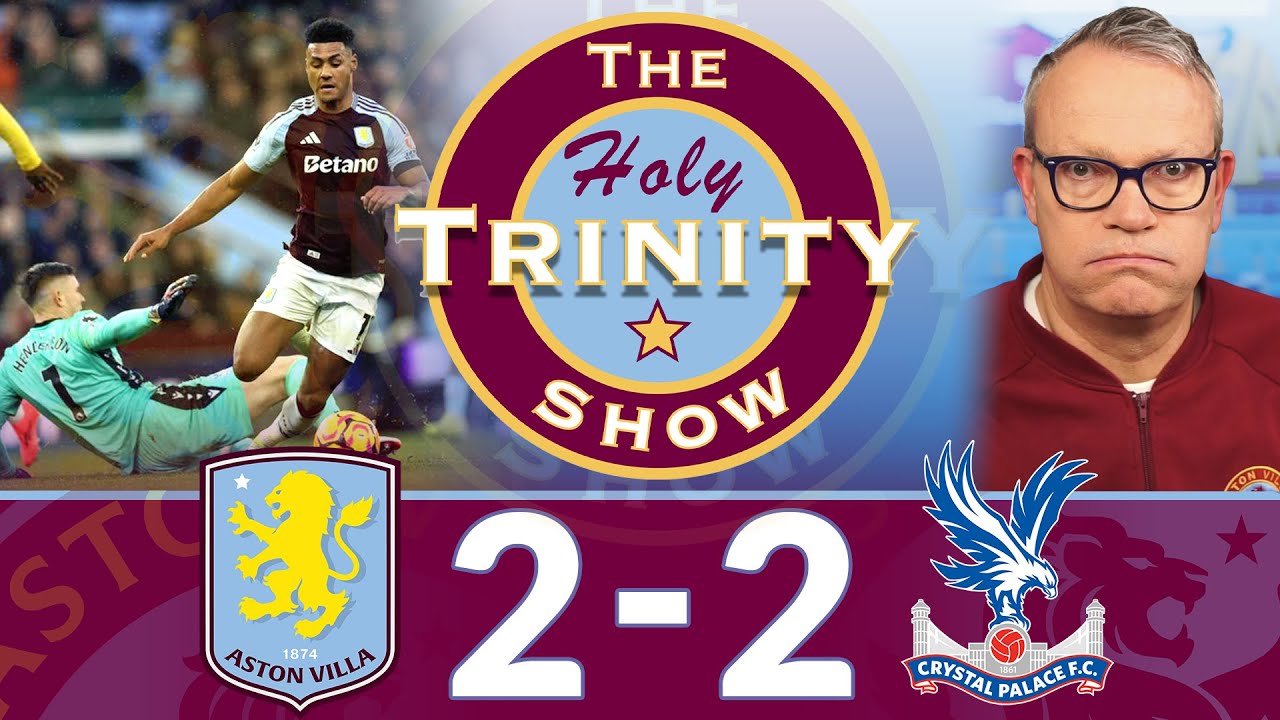 English Premier League: Aston Villa vs Crystal Palace | The Holy ...