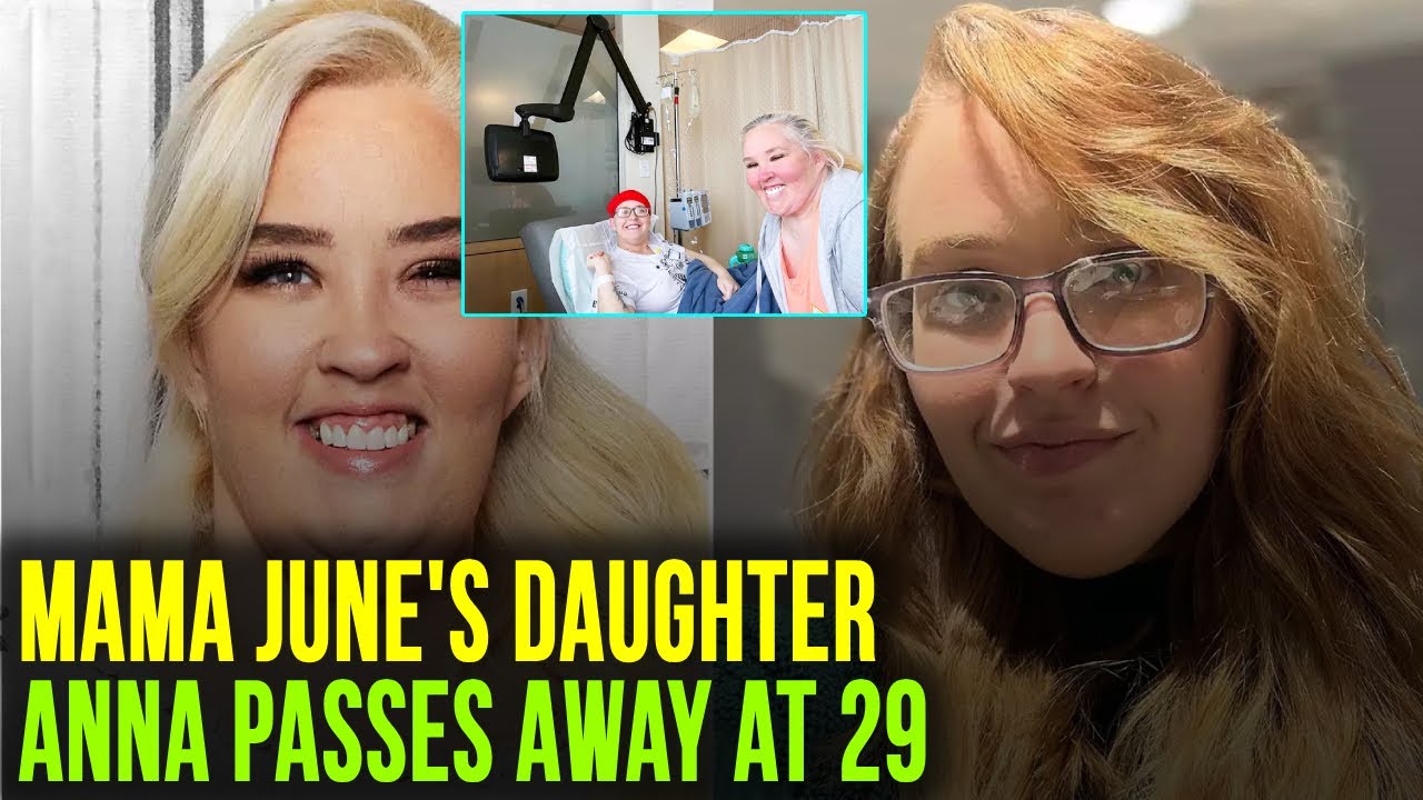 Mama June's Daughter Anna 'Chickadee' Cardwell Passes Away at 29 - YouTube