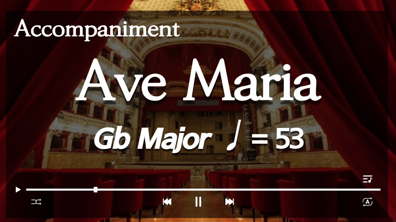 Ave Maria Gb Major ♩=53 Piano accompaniment - YouTube