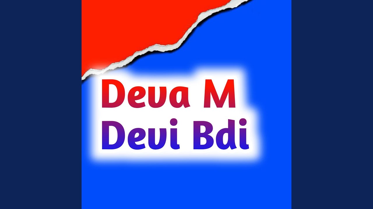 Deva M Devi Bdi - YouTube
