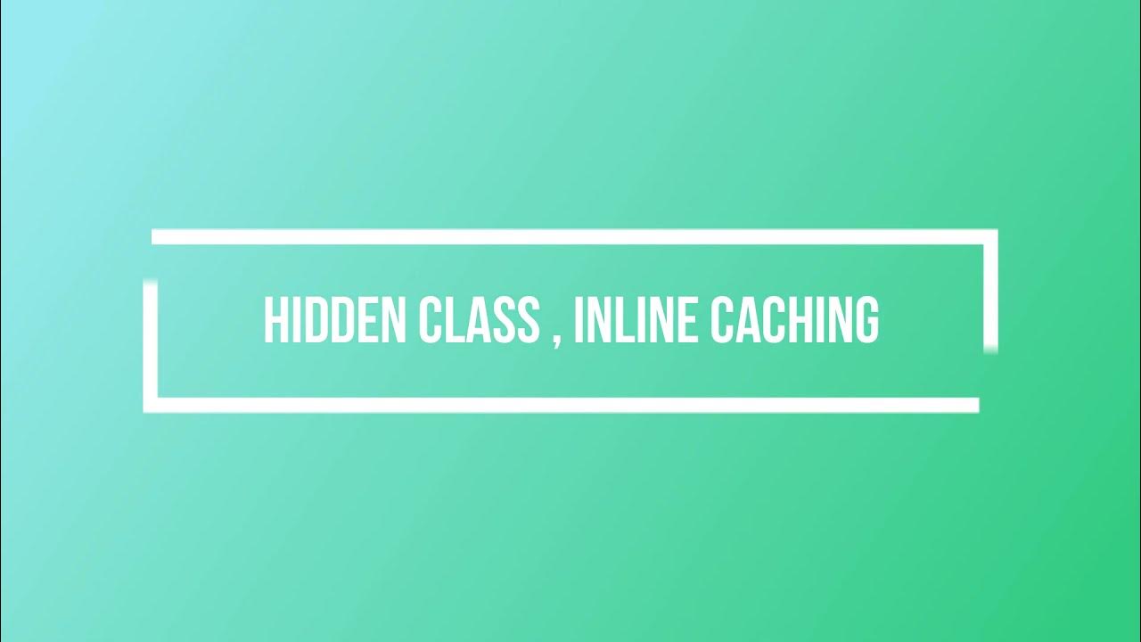 The Learning Curve Javascript : Ep11 : I & C (Hidden Classes and Inline caching) - YouTube