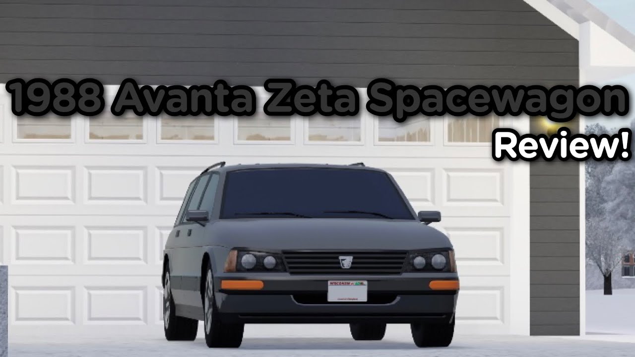 1988 Avanta Zeta Spacewagon Review! - Roblox Greenville - YouTube