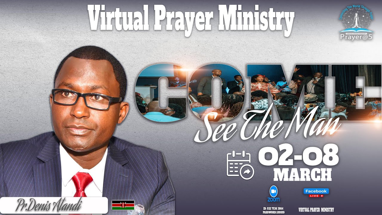 2025-03-06_Come, See the Man_Pastor Dennis Atandi_Day 5 - YouTube