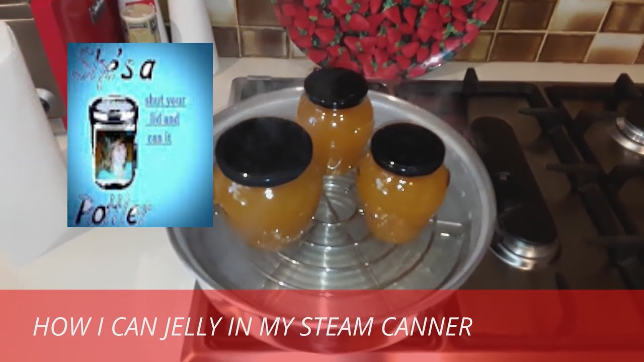HOW I MAKE CITRUS JELLY IN MY STEAM CANNER. - YouTube
