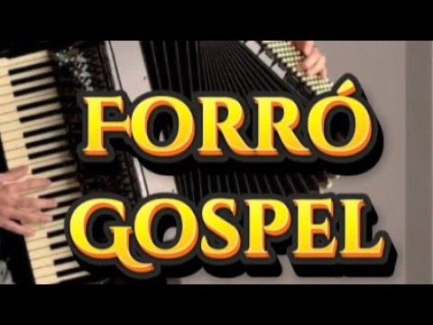 Forró 🪗Gospel as melhores 2025