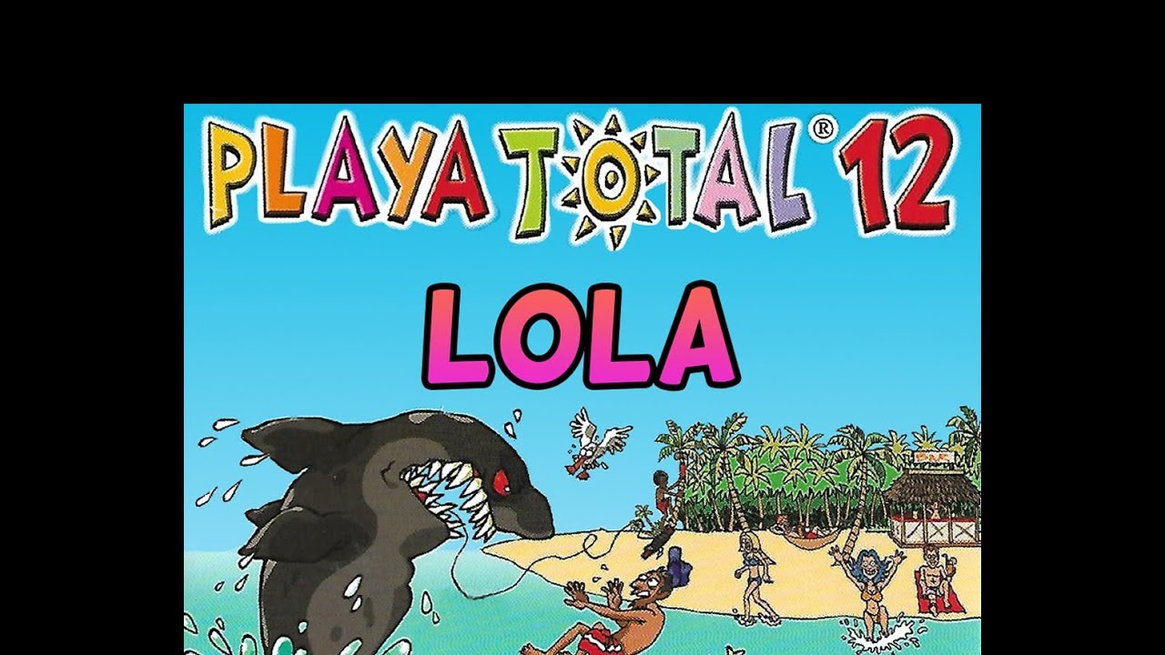 Lola - Cover de Chayanne - Playa Total 12 - YouTube