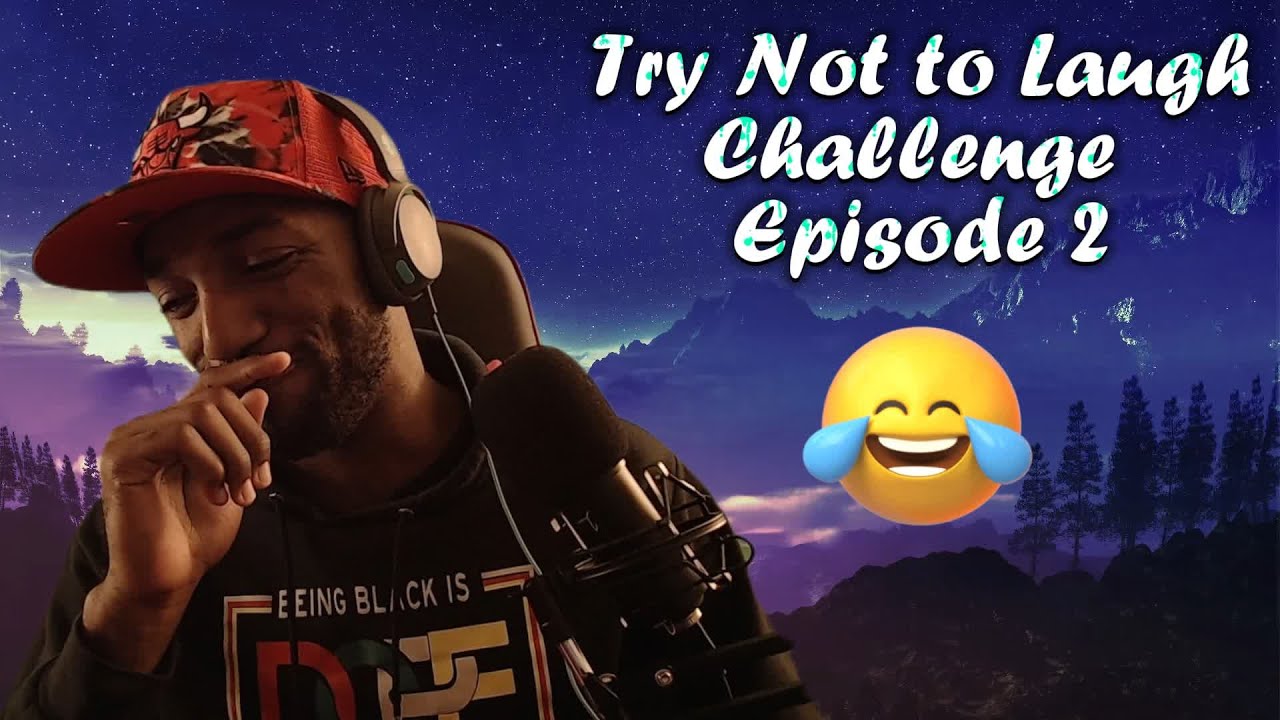 Try Not to Laugh Challenge Episode 2 - YouTube