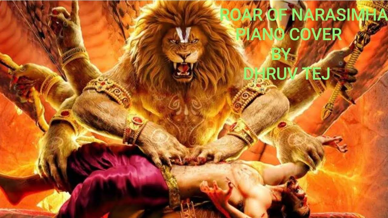 The Roar of Narasimha – Epic Divine Piano Cover by Dhruv Tej ...