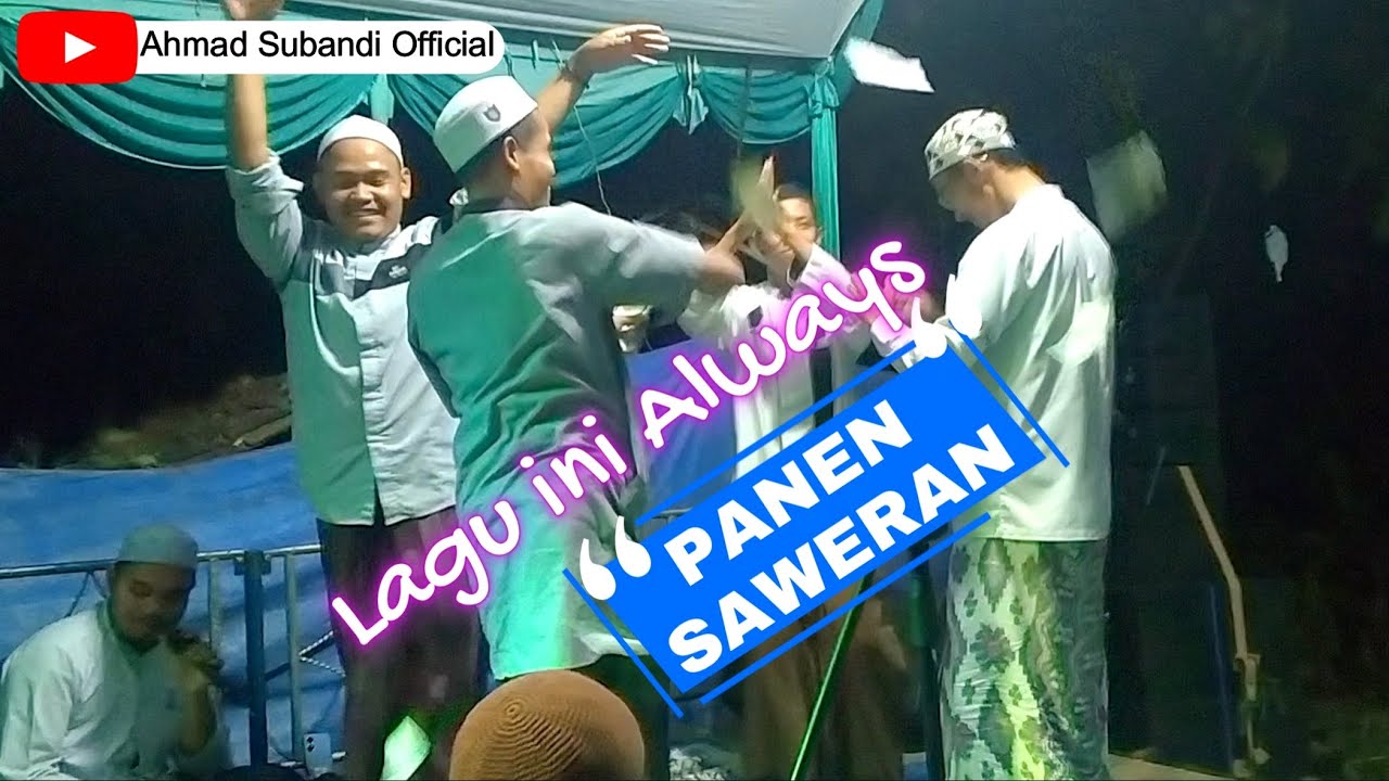 LAGU GAMBUS TERPOPULER, PANEN SAWERAN ! GAMBUS KUNINGAN - YouTube