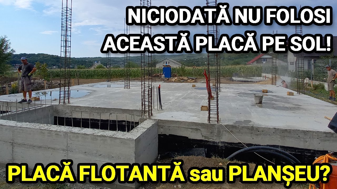 Cea mai buna solutie pentru placa pe sol! De ce nu mai facem placi ...