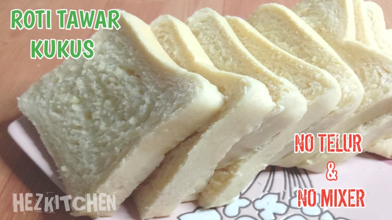 Roti Tawar Kukus || Metode Sponge and Dough - YouTube