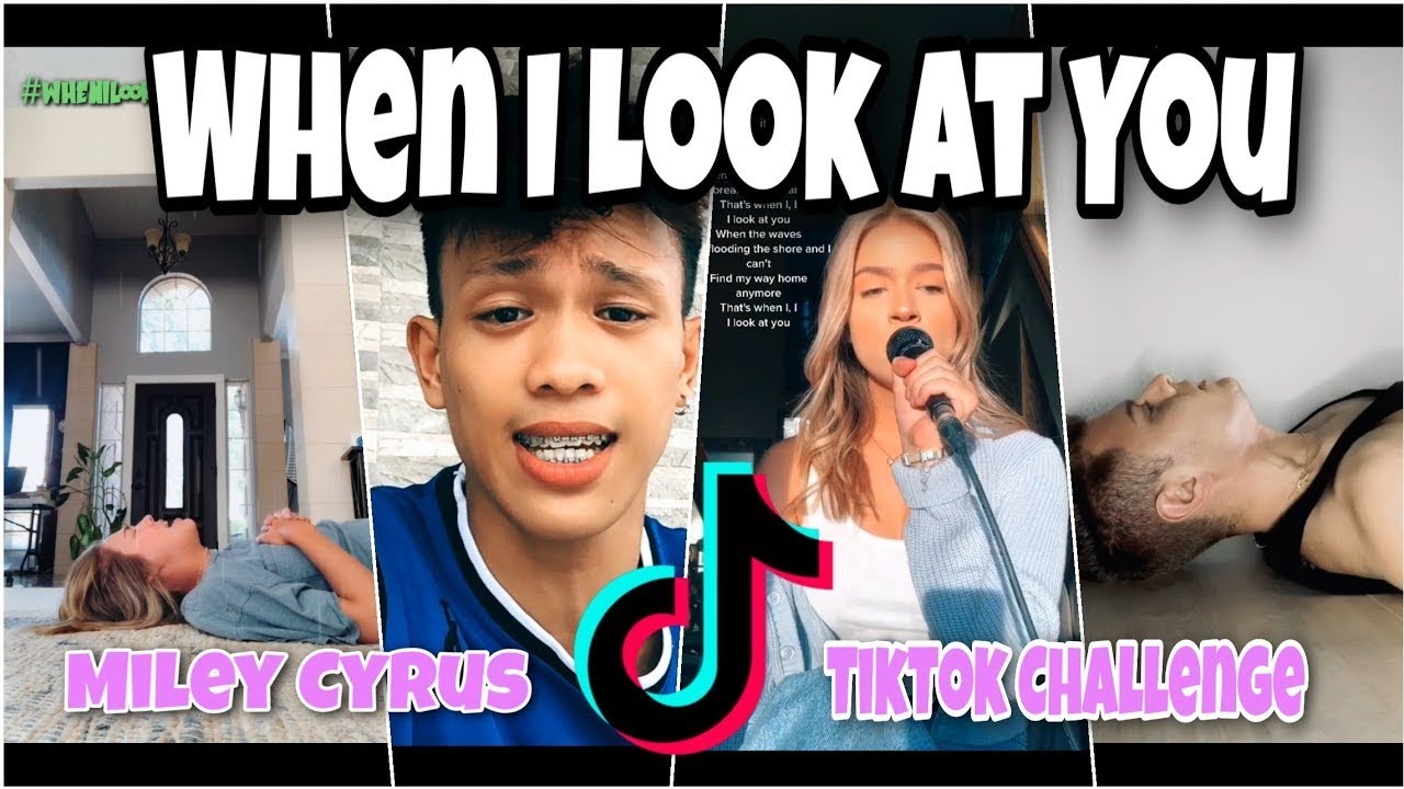 WHEN I LOOK AT YOU | Miley Cyrus TIKTOK COMPILATION - YouTube
