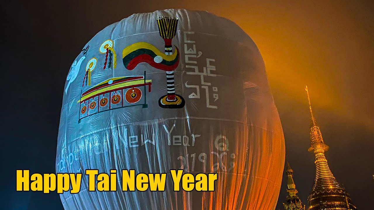 HAPPY TAI NEW YEAR ( PINLAUNG ) - YouTube
