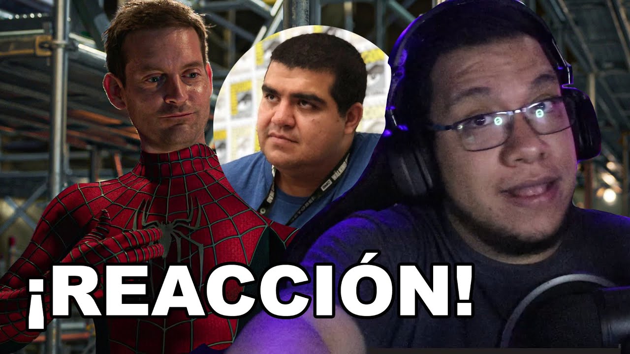 Reacción a Doblaje de Luis Daniel Ramirez en Spider-Man No Way Home ...