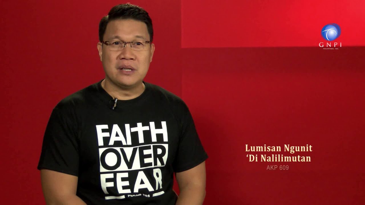 AKP 609: Lumisan Ngunit 'Di Nalilimutan - YouTube