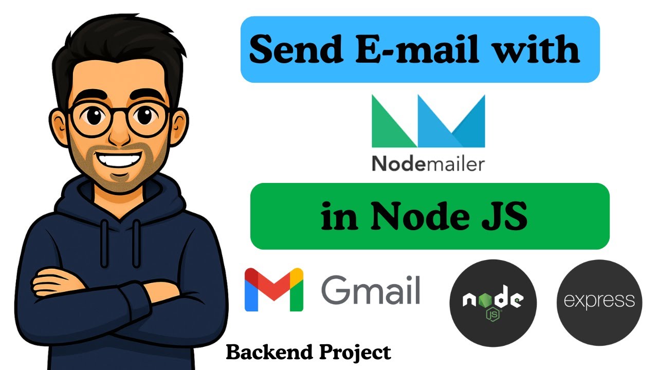 How to Send Email with Nodemailer Using Node.js | Gmail App Password Method | Backend Mini ...