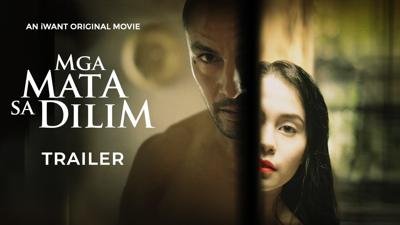 Mga Mata Sa Dilim Now Streaming | iWant Original Movie - YouTube