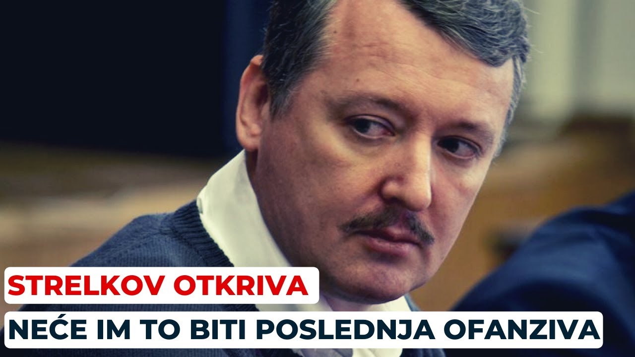 Strelkov otkriva šok podatke: Čak ni neuspešna kontraofanziva neće biti kraj Oružanih snaga ...