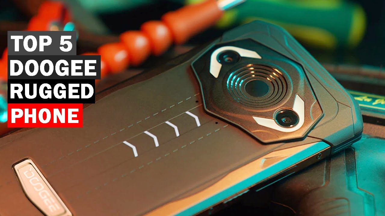 Top 5 Best Doogee Rugged Phones in 2023 - YouTube