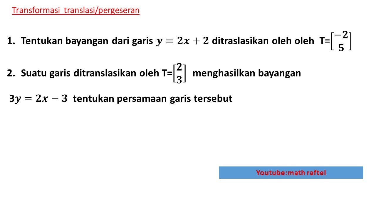 transformasi geometri translasi garis kelas 11 - YouTube