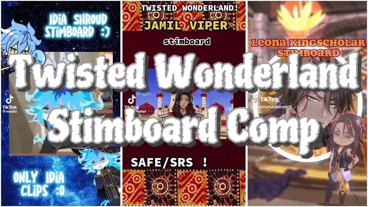 || Twisted Wonderland Stimboard Compilation || (Request by @puppyfangzz ...