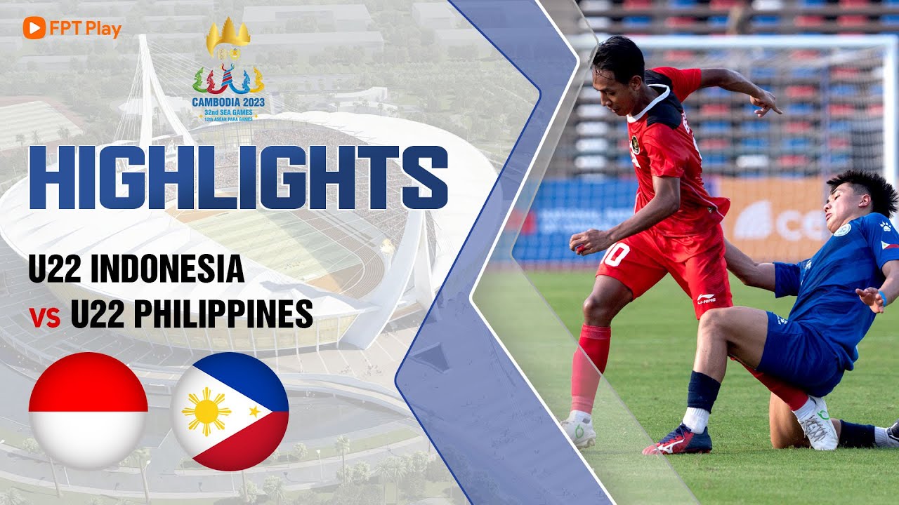 HIGHLIGHTS: U22 INDONESIA - U22 PHILIPPINES | THẾ TRẬN LẤN LƯỢT, HIỆP 2 BÙNG NỖ SIÊU PHẨM KẾT ...
