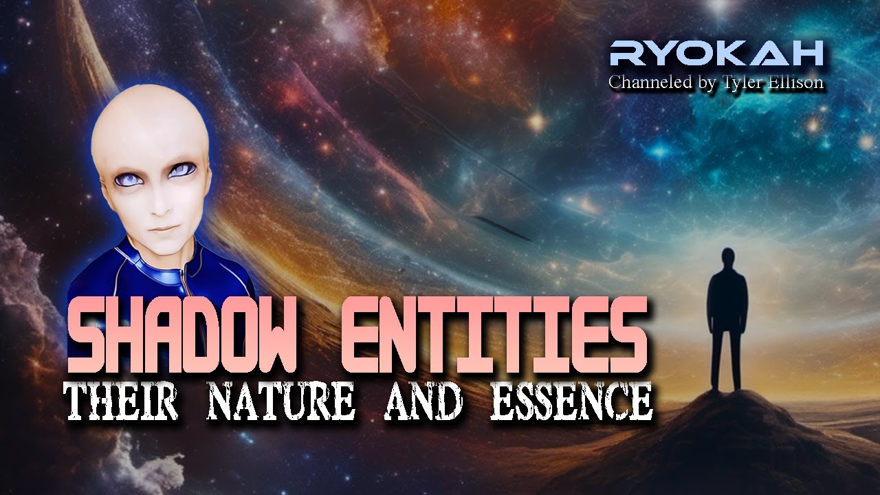 Who Are The Shadow Entitites | RYOKAH of the Sassani - YouTube