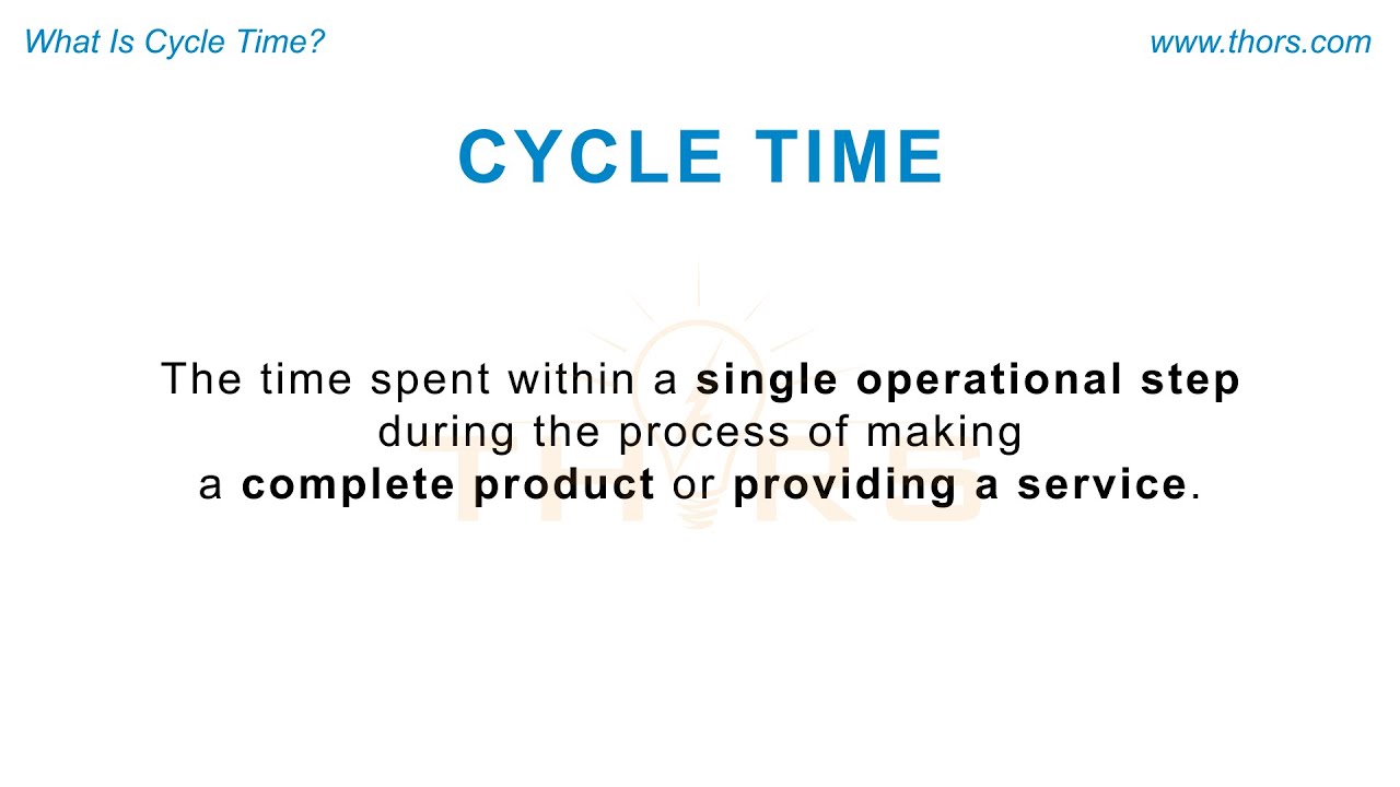 What Is Cycle Time? || THORS Cycle Time Course Preview - YouTube