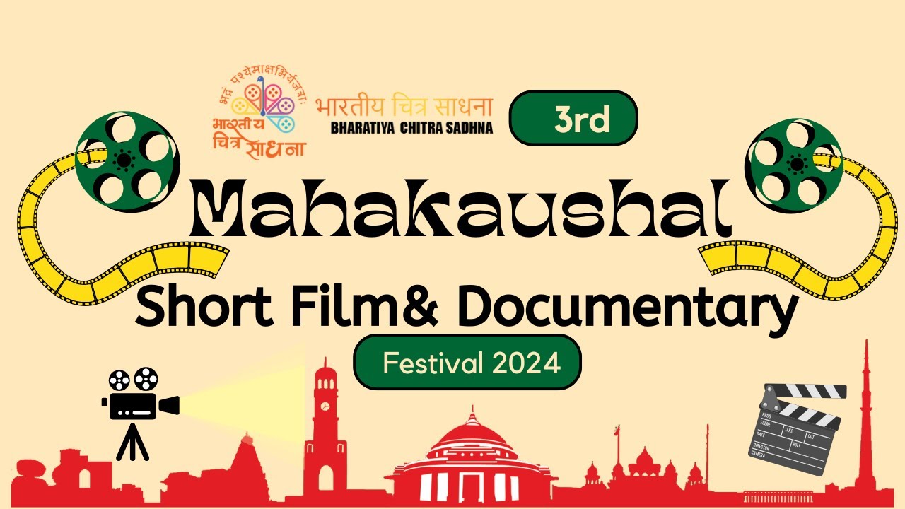 Mahakaushal Film Vikas Samiti | 3rd Short and Documentary Film Festival ...