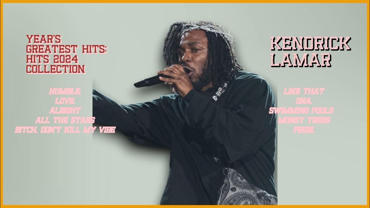 Kendrick Lamar-Essential songs for every playlist-Top-Charting Tracks ...