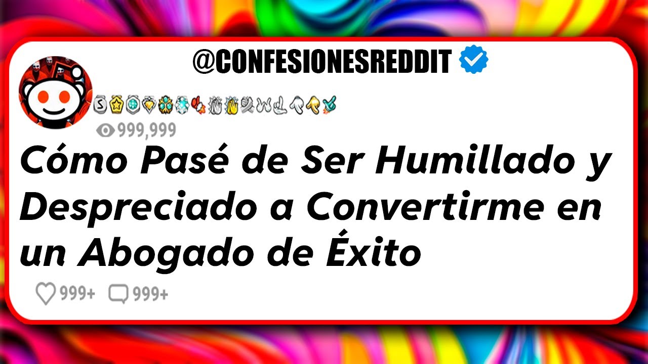 Cómo Pasé de Ser Humillado y Despreciado a Convertirme en un Abogado de ...
