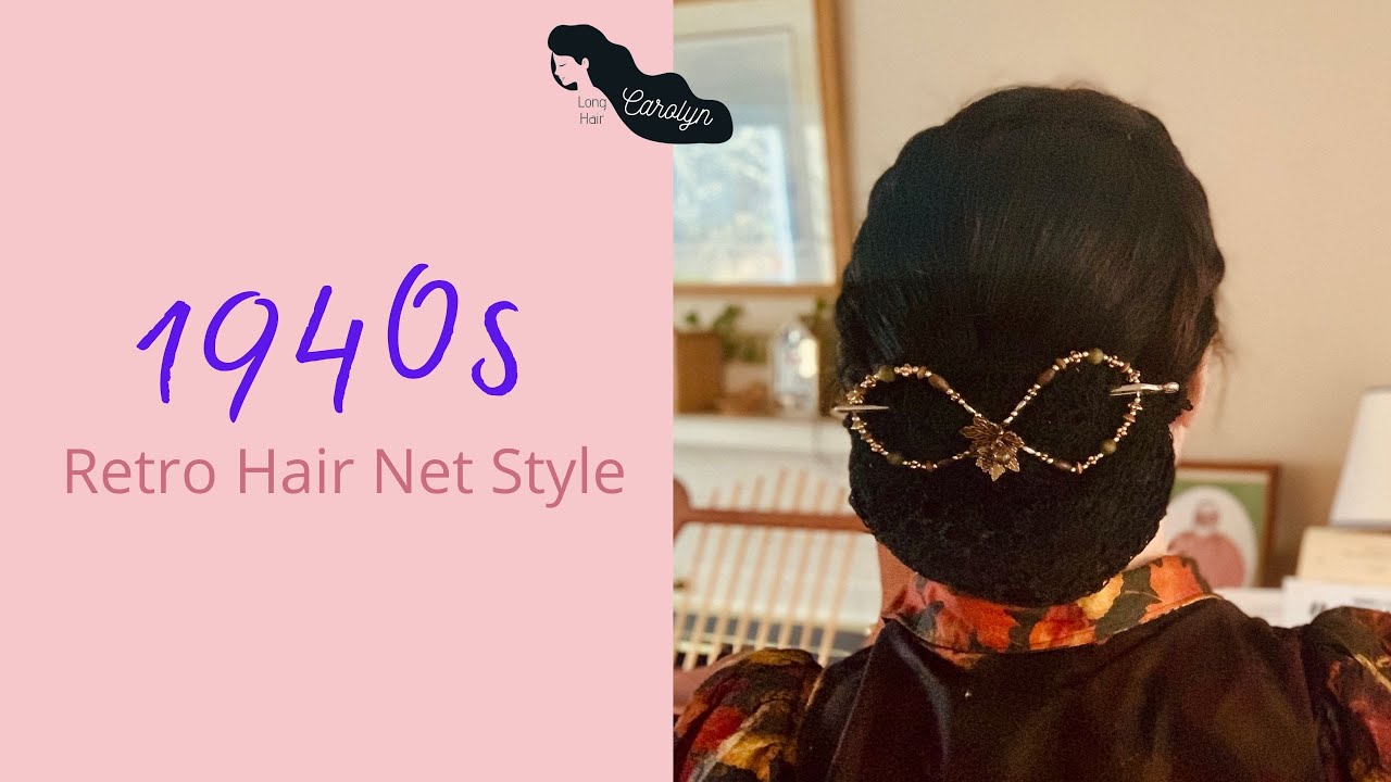 1940s Retro Hairstyle (Snood Hairnet) ~ Long Hair Carolyn ~ Lilla Rose ...