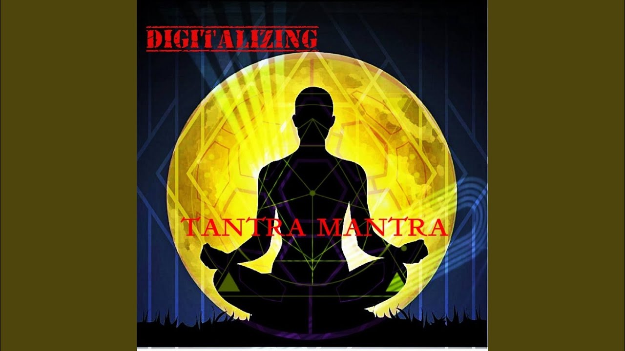 Tantra Mantra (Original Mix) - YouTube