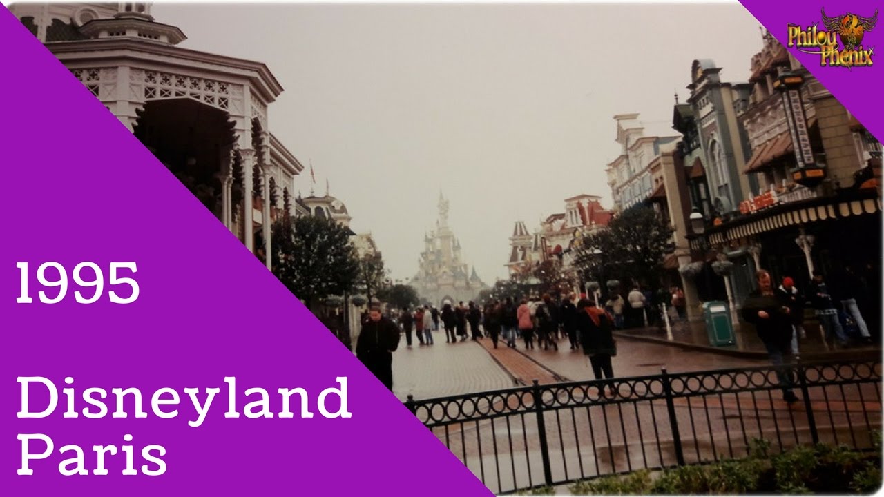 DISNEYLAND PARIS EN 1995 - YouTube