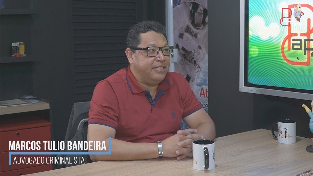PAPO D'ORO ENTREVISTA MARCOS TULIO BANDEIRA ADVOGADO CRIMINALISTA - YouTube